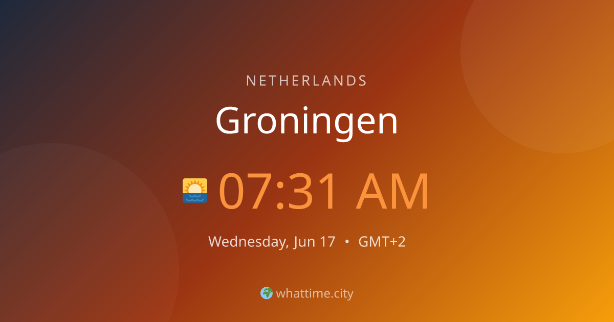 Current Time in Groningen, Netherlands Now | whattime.city
